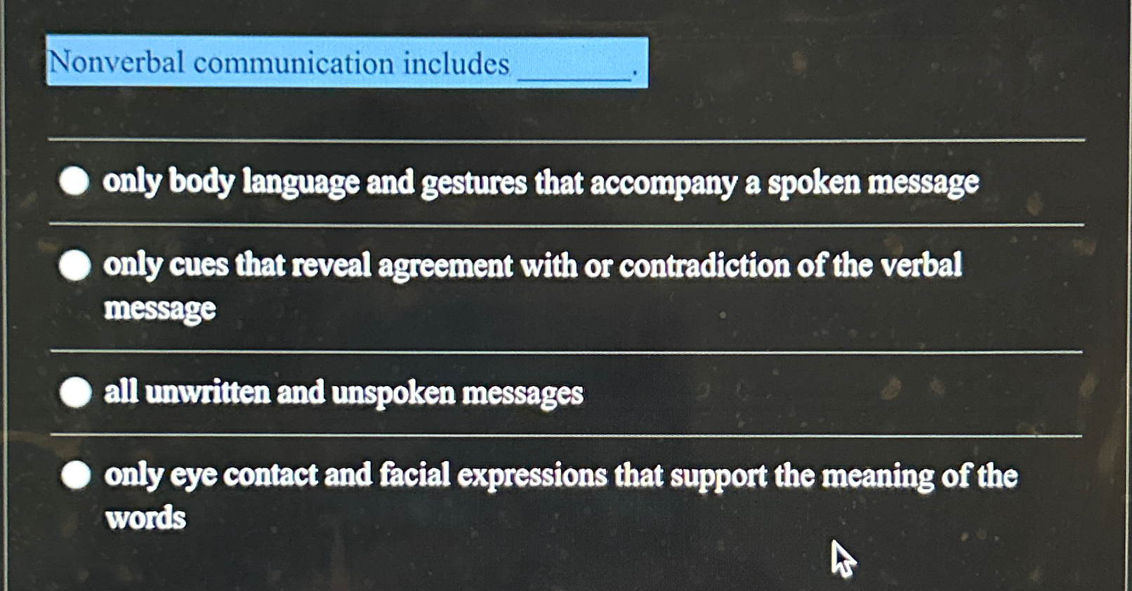 Solved Nonverbal communication includesonly body language | Chegg.com