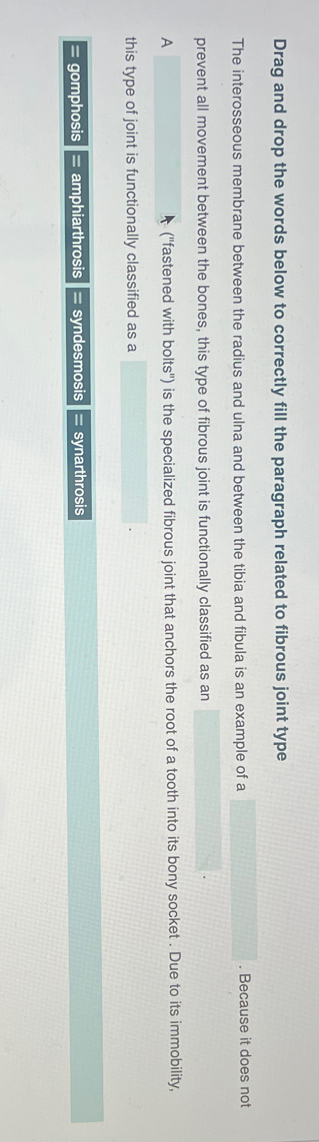 Solved Drag And Drop The Words Below To Correctly Fill The