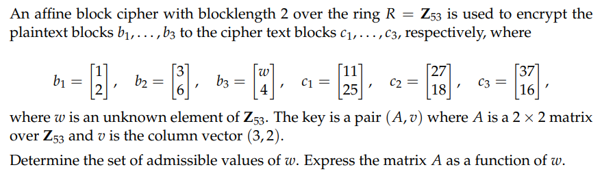Solved An affine block cipher with blocklength 2 ﻿over the | Chegg.com
