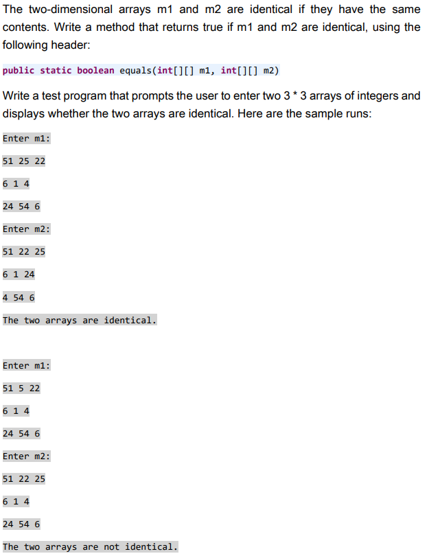 Solved The two-dimensional arrays m1 ﻿and m2 ﻿are identical | Chegg.com