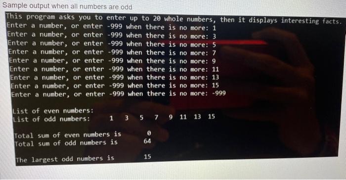Solved Do not use function (beside main) and do not use | Chegg.com