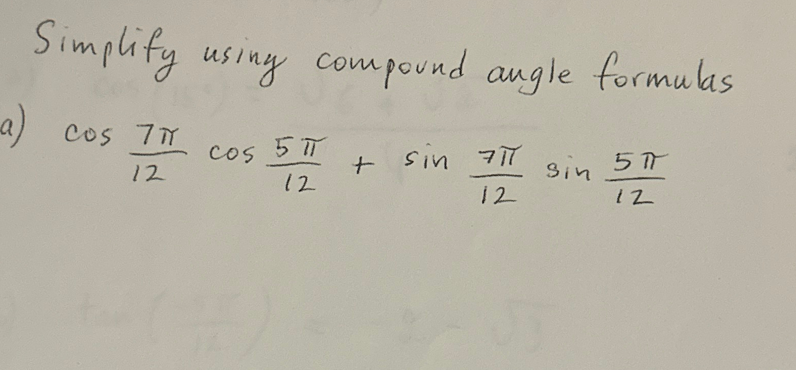 Solved Simplify using compound angle | Chegg.com