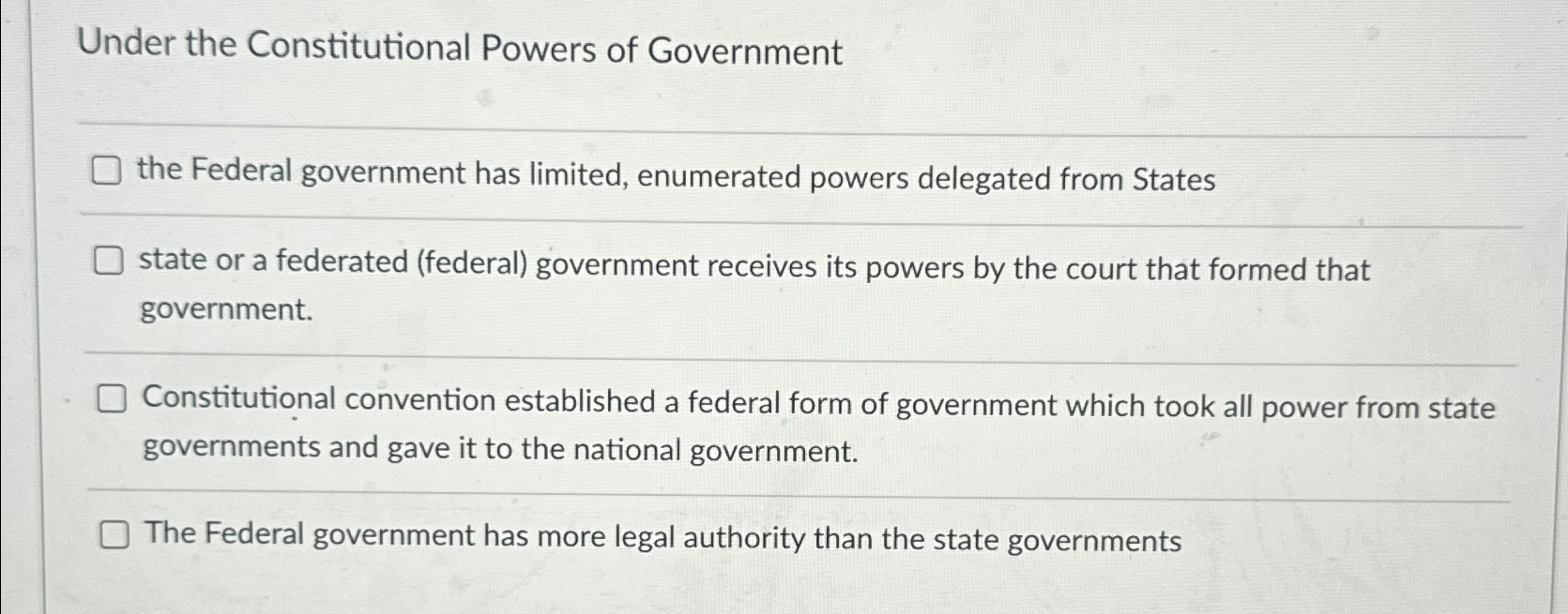 Solved Under the Constitutional Powers of Governmentthe | Chegg.com