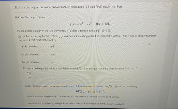 (Bisection Methoo). All numerical answers should be | Chegg.com