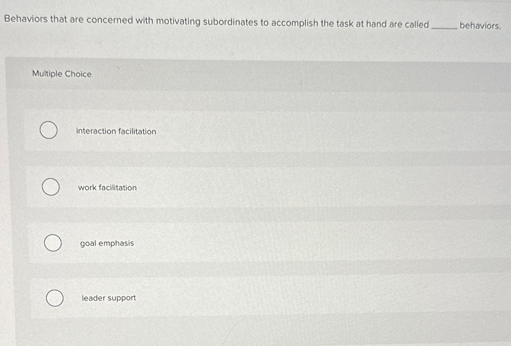 Solved Behaviors that are concerned with motivating | Chegg.com