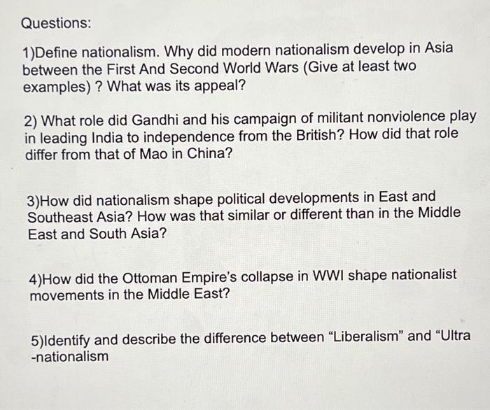 Questions: 1)Define nationalism. Why did modern | Chegg.com