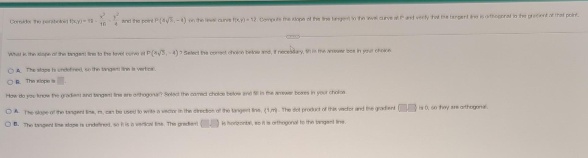 Solved What is the slope of the tangent line to the level | Chegg.com