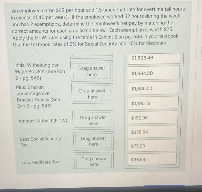 Solved An employee earns $42 per hour and 1.5 times that | Chegg.com