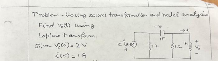 Solved Problem - Ussing source tremsformation and nodal | Chegg.com