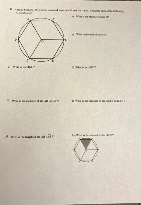 Solved 4) Regular hexagon ABCDEF is inseribed into circle 0 | Chegg.com