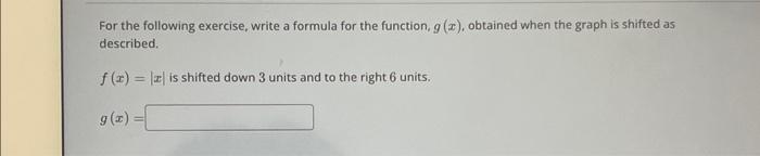 Solved For the following exercise, write a formula for the | Chegg.com