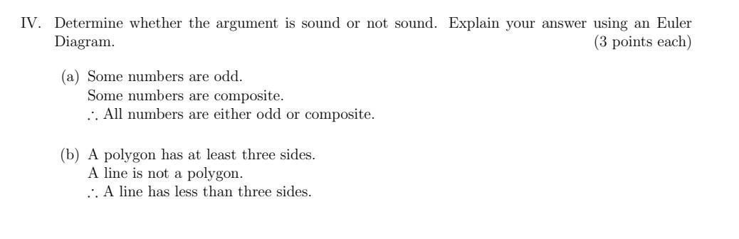 Solved V. Determine whether the argument is sound or not | Chegg.com