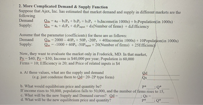 Solved 2 More Complicated Demand And Supply Function Suppose 6585