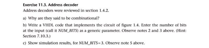Solved Exercise 11.3. Address decoder Address decoders were | Chegg.com