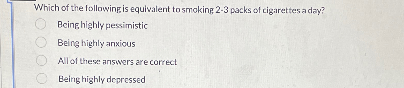 Solved Which of the following is equivalent to smoking 2-3 | Chegg.com