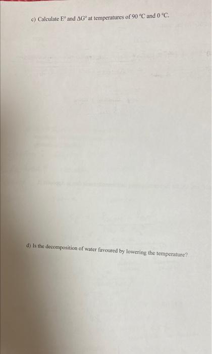 Solved 2. Consider the following reaction: 2H:0(1) 2H2(g) | Chegg.com