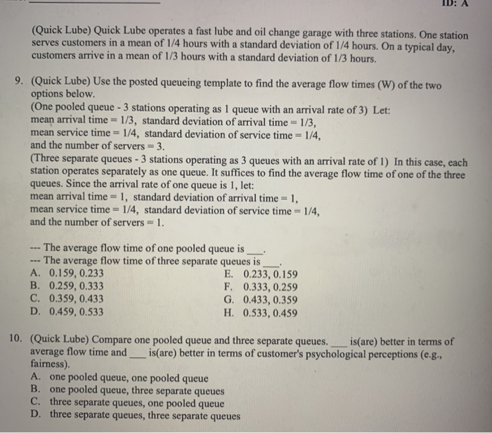 Solved D: A (Quick Lube) Quick Lube operates a fast lube and | Chegg.com