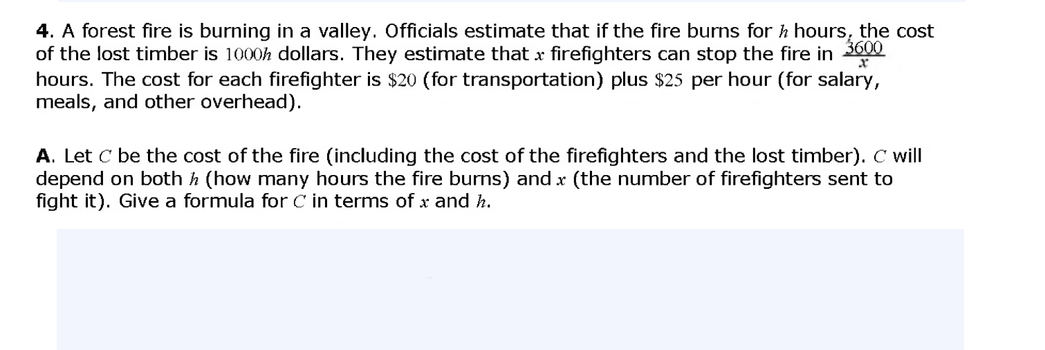Solved 4. ﻿A forest fire is burning in a valley. Officials | Chegg.com