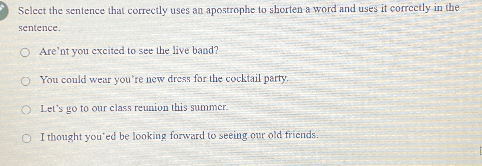 Solved Select the sentence that correctly uses an apostrophe | Chegg.com