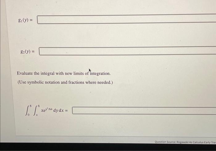 Solved Evaluate the integral with new limits of integration. | Chegg.com