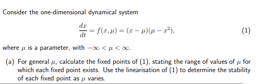 Solved Consider the one-dimensional dynamical | Chegg.com