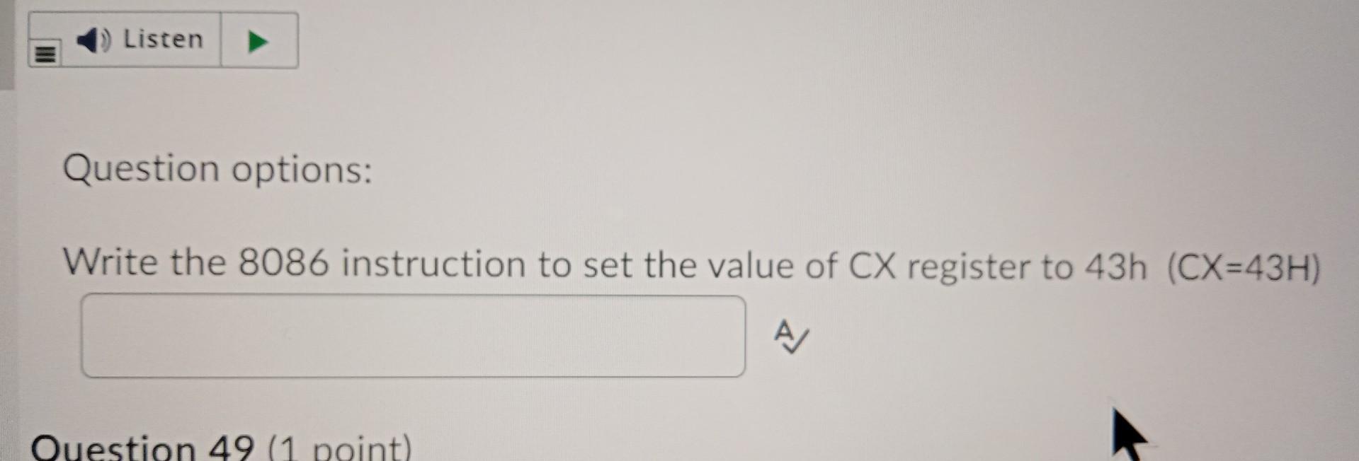 Solved Question options: Write the 8086 instruction to set | Chegg.com