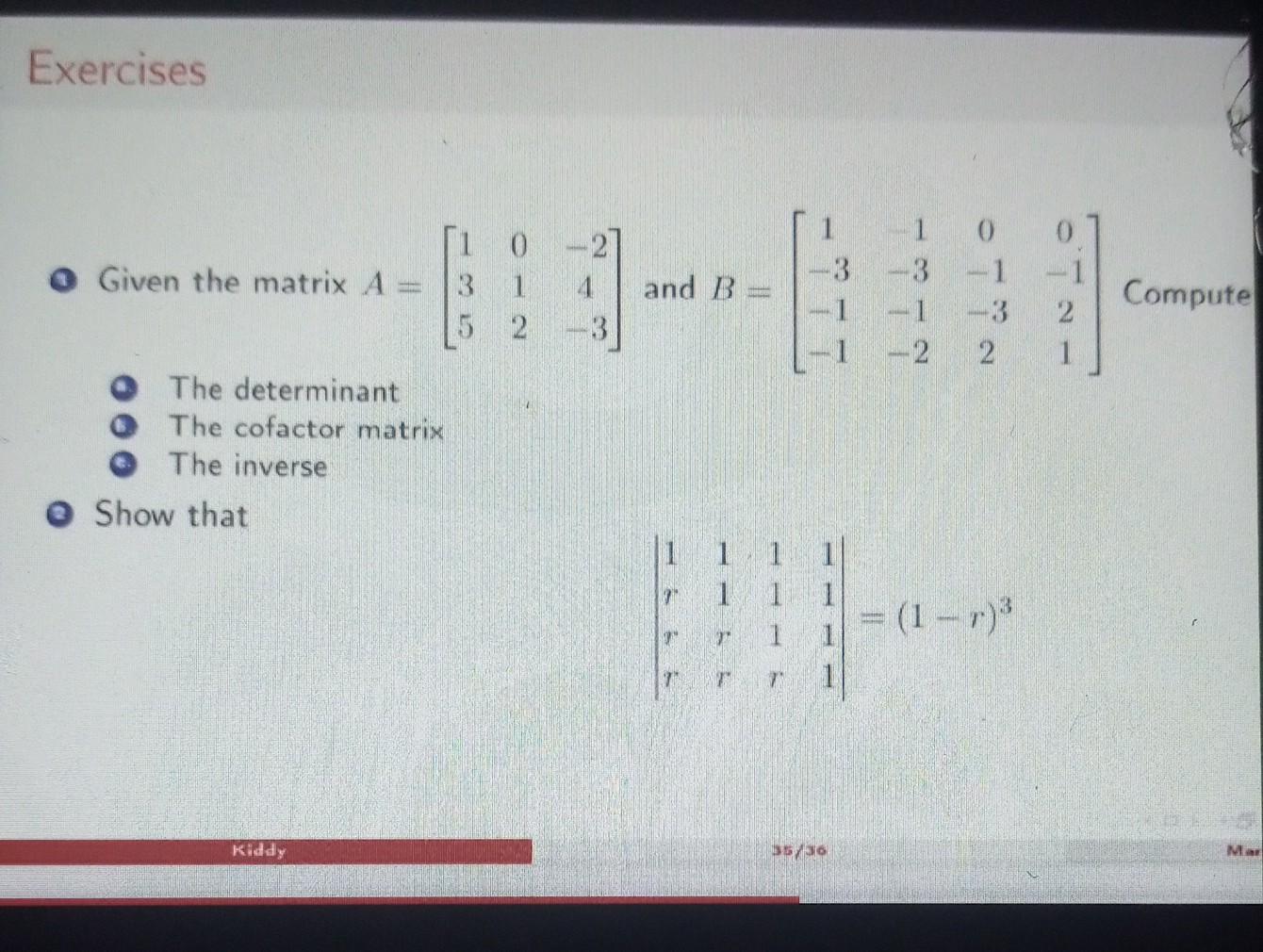 Solved ( ) Given the matrix A=⎣⎡135012−24−3⎦⎤ and | Chegg.com