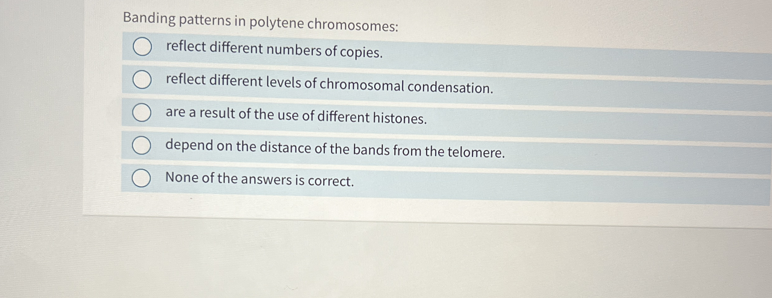 Solved Banding patterns in polytene chromosomes:reflect | Chegg.com
