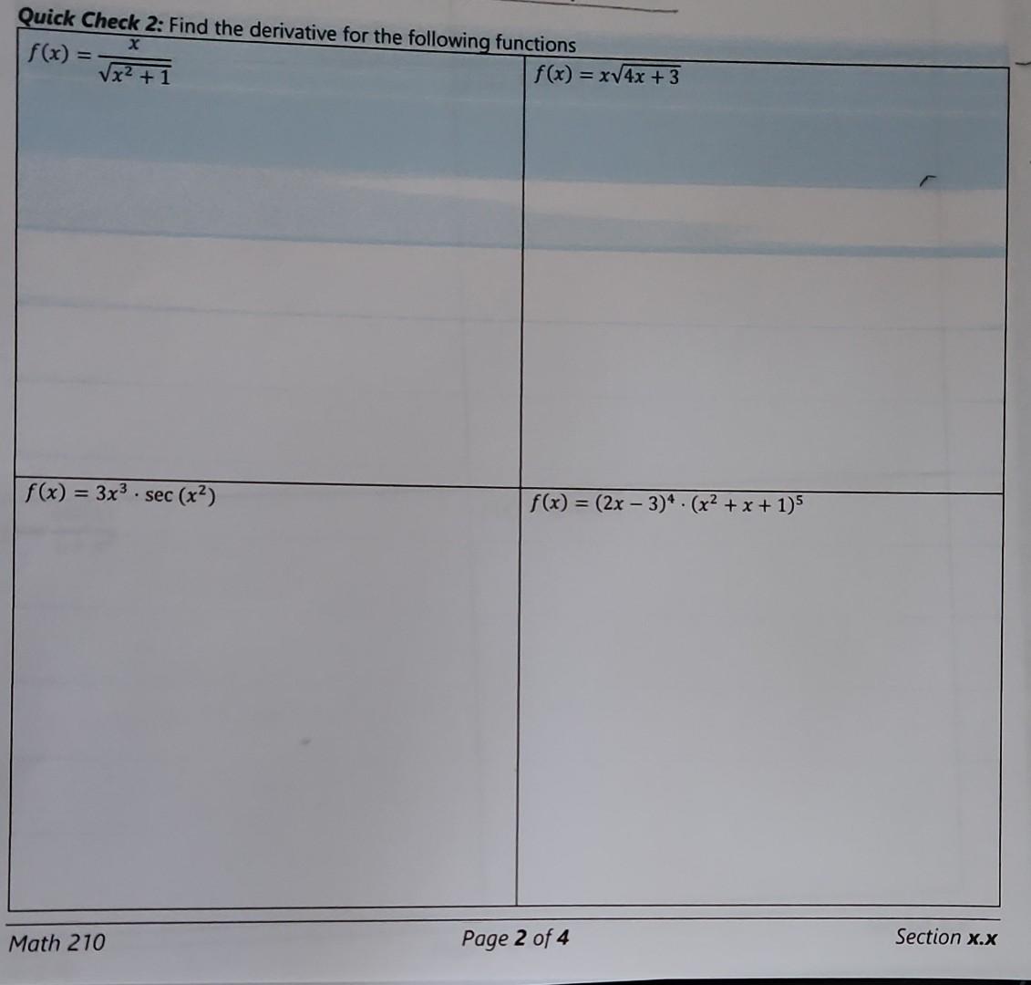 Solved Quick Check 2: Find the derivative for the following | Chegg.com