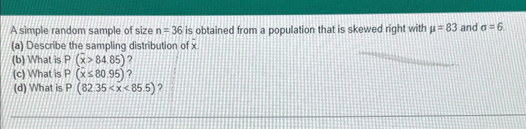 Solved A simple random sample of size n=36 ﻿is obtained from | Chegg.com