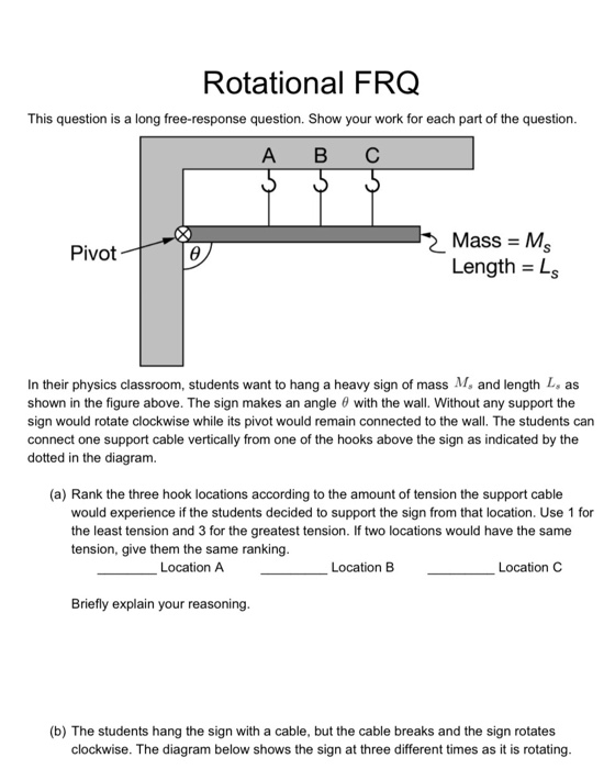 Solved Rotational FRQ This question is a long free-response | Chegg.com
