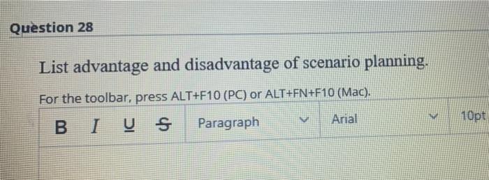 Solved Question 28 List advantage and disadvantage of | Chegg.com