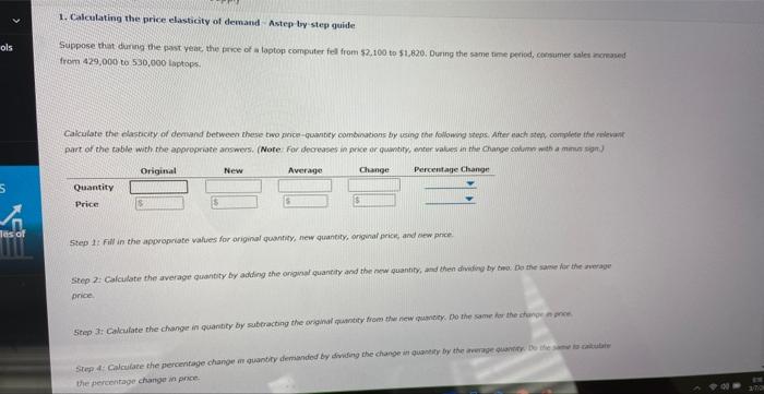 Solved 1. Calculating the price elasticity of demand | Chegg.com