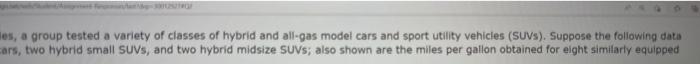 Solved \begin{tabular}{|c|c|c|} \hline Class & Type & MPG \\ | Chegg.com