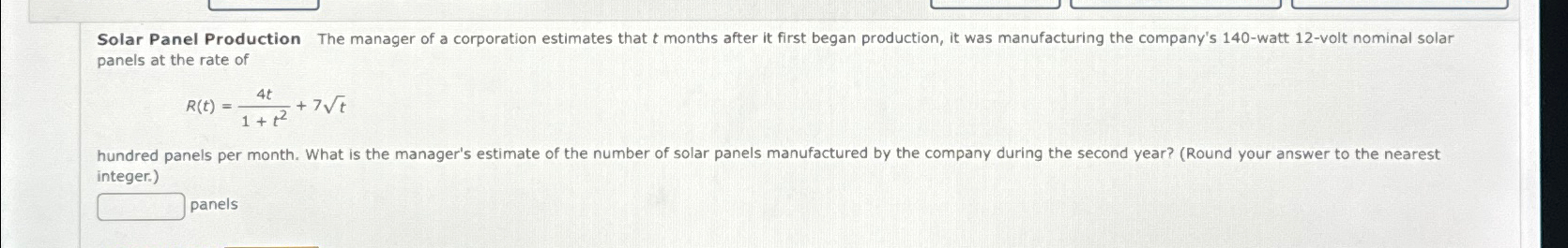 Solved panels at the rate ofR(t)=4t1+t2+7t2integer.)panels | Chegg.com