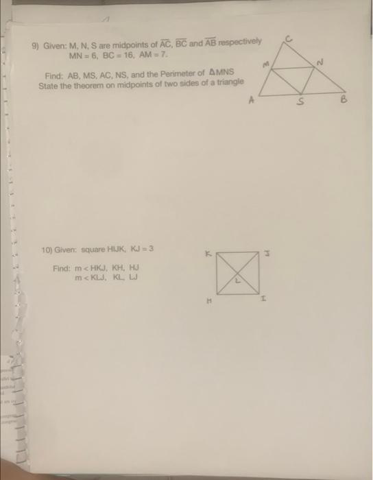 Solved N 9) Given: M, N, S are midpoints of AC, BC and AB | Chegg.com