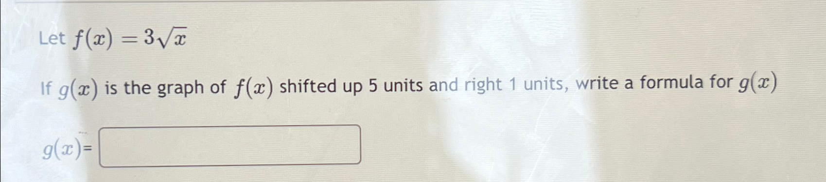 Solved Let f(x)=3x2If g(x) ﻿is the graph of f(x) ﻿shifted up | Chegg.com