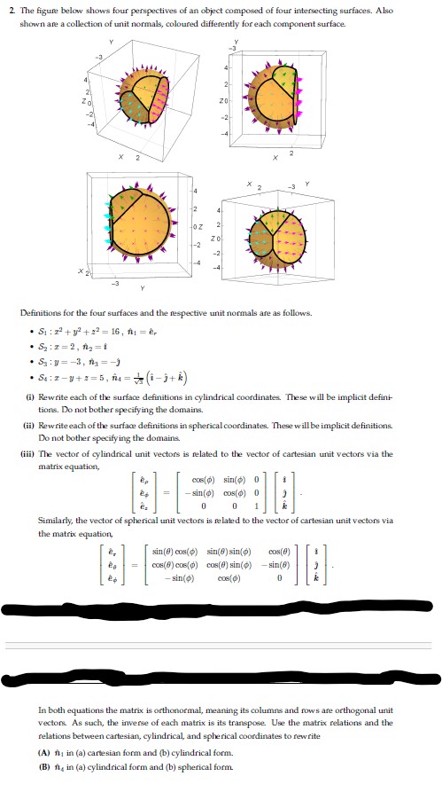 Solved In both equations the matrix is orthonormal, meaning | Chegg.com