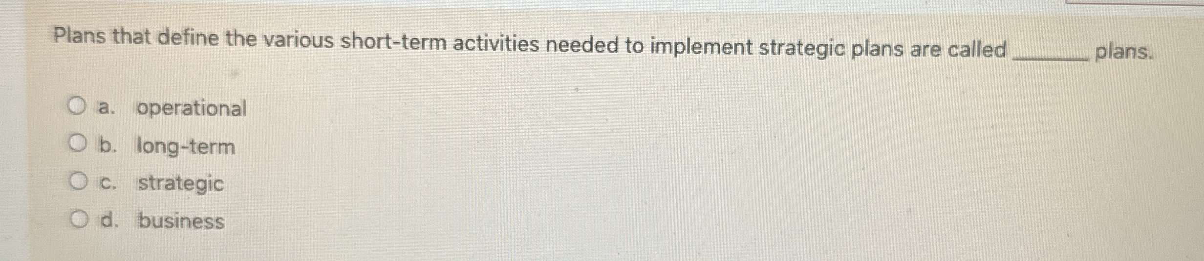 Solved Plans that define the various short-term activities | Chegg.com