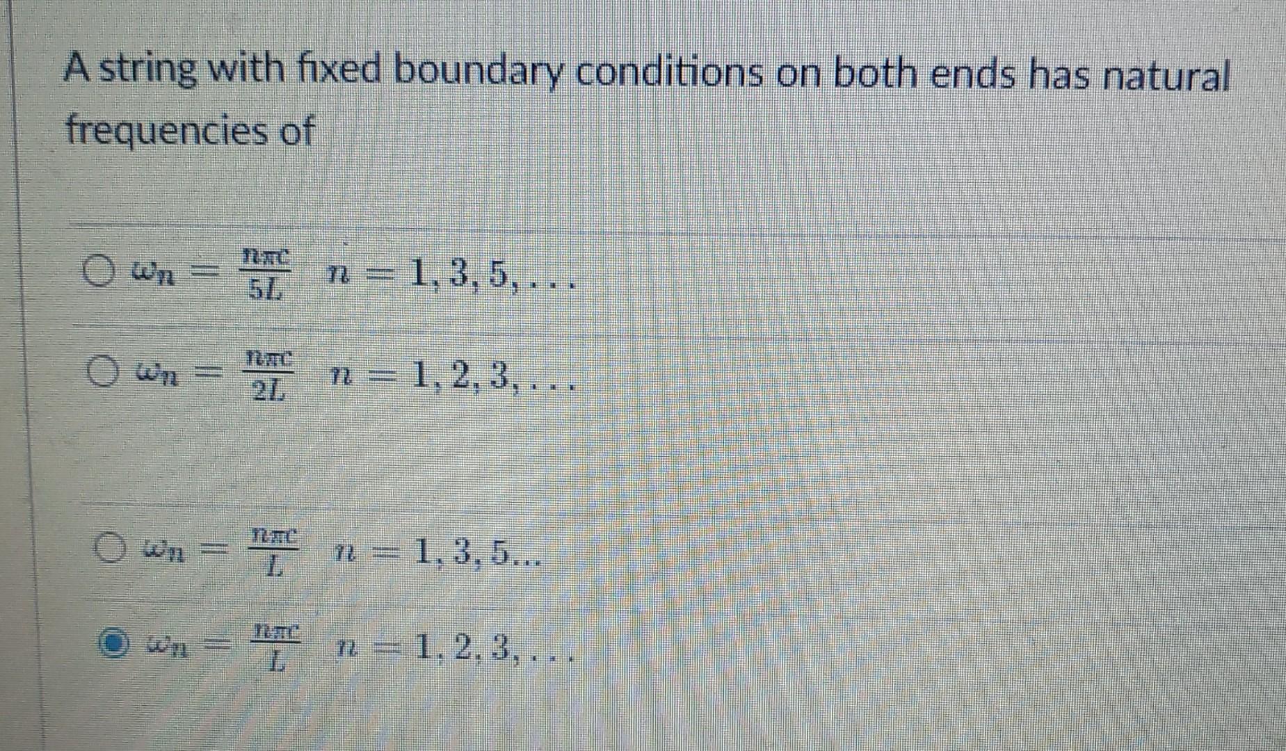 Solved A string with fixed boundary conditions on both ends | Chegg.com