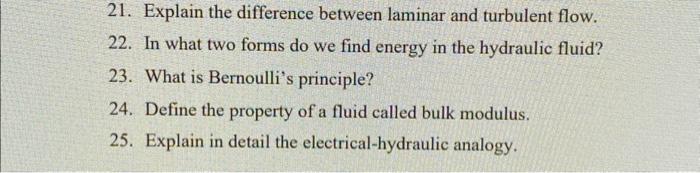 Solved 21. Explain the difference between laminar and | Chegg.com