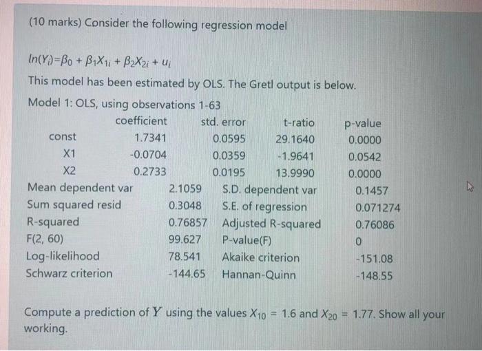 Solved (10 marks) Consider the following regression model | Chegg.com Solved (10 marks) Consider the following regression model | Chegg.com