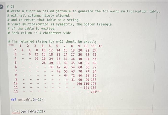 Solved #02 \# Write a function called gentable to generate | Chegg.com