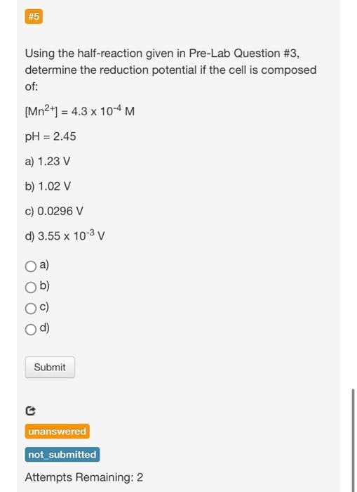 Solved Using the half-reaction given in Pre-Lab Question | Chegg.com