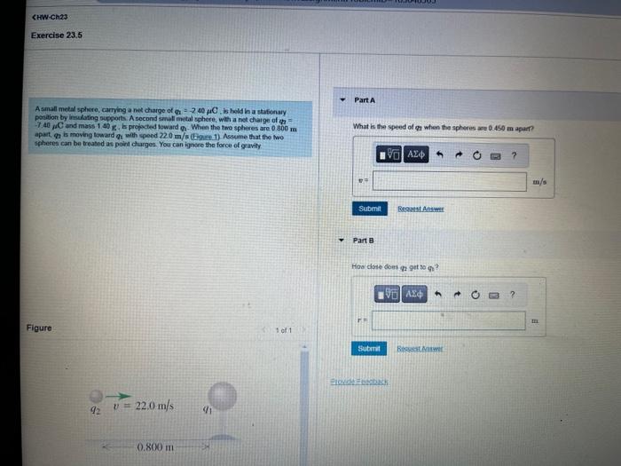 Solved A emall mekal sphere, carrying a net tharge of | Chegg.com