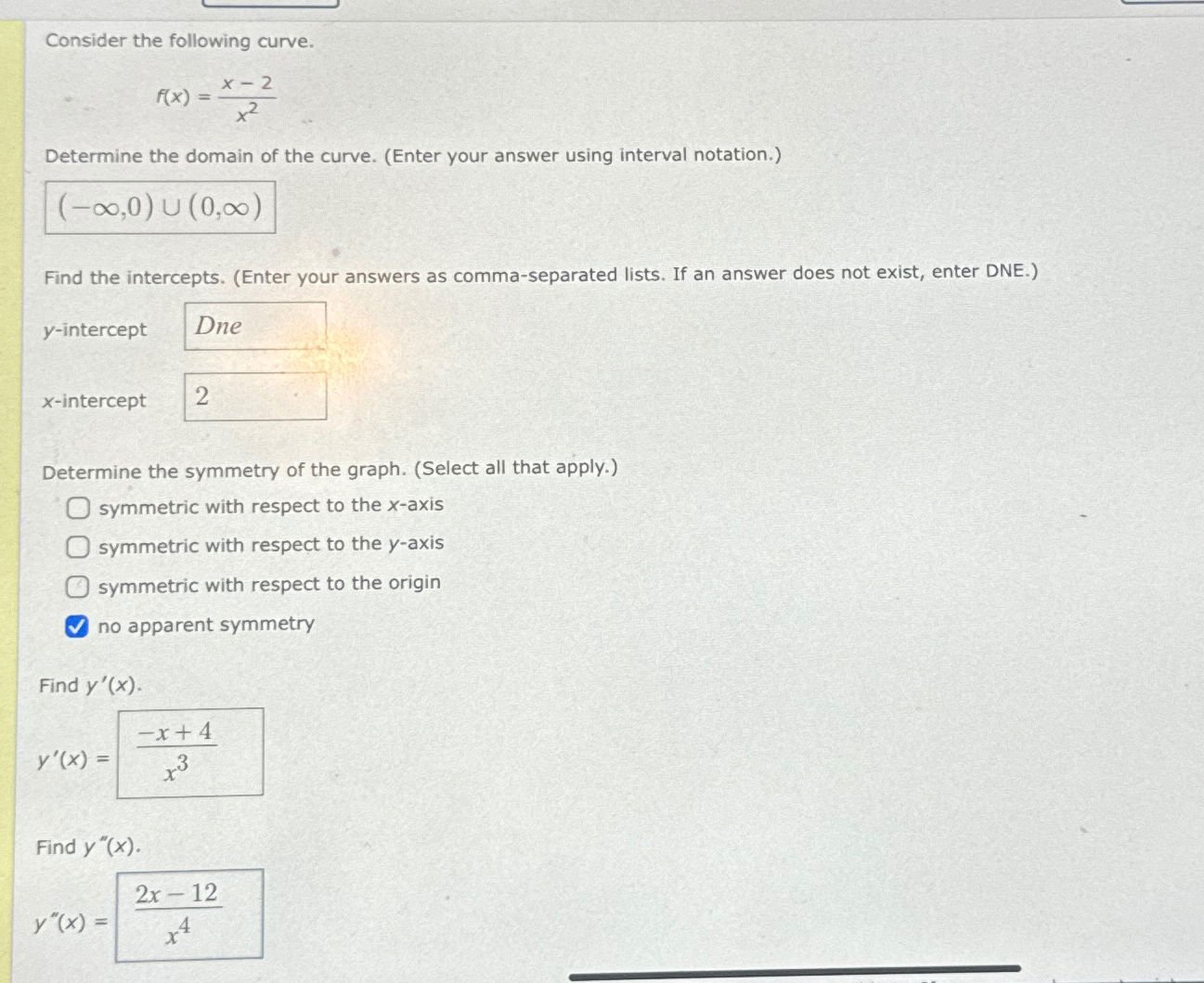 Consider the following curve.f(x)=x-2x2Determine the | Chegg.com
