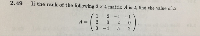 Solved 2.49 If the rank of the following 3 x 4 matrix A is | Chegg.com
