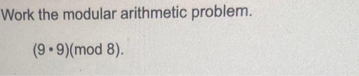 Solved Find the product in 12-hour clock arithmetic. | Chegg.com