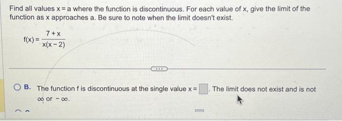 Solved Find all values x= a where the function is | Chegg.com