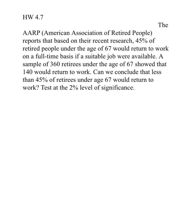 Solved HW 4.7 The AARP (American Association of Retired | Chegg.com
